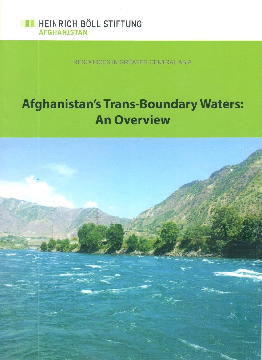 Afghanistan’s Trans-Boundary Waters | Heinrich-Böll-Stiftung ...